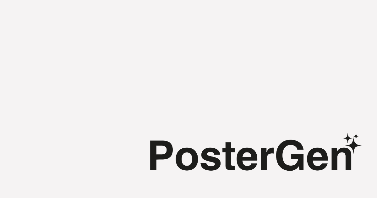 PosterGen | Create Stunning Result Posters